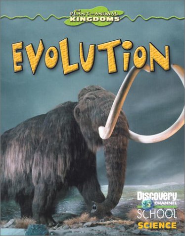 Evolution (Discovery Channel School Science): Brunelle, Lynn ...