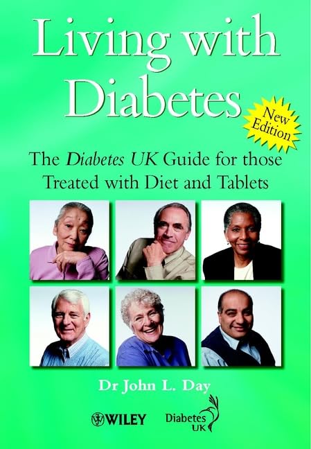 Living with Diabetes: The Diabetes UK Guide for those Treated with Diet ...