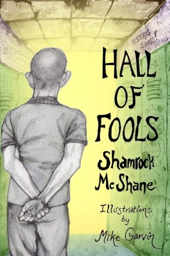 Hall of Fools: McShane, Shamrock, Garvin, Mike: 9781542928410: Amazon ...