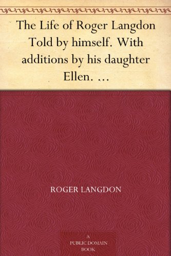 Amazon.com: The Life of Roger Langdon Told by himself. With additions ...