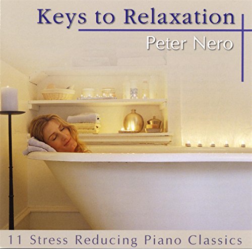 Amazon.com: Keys To Relaxation - The Best Of Peter Nero : Peter Nero ...