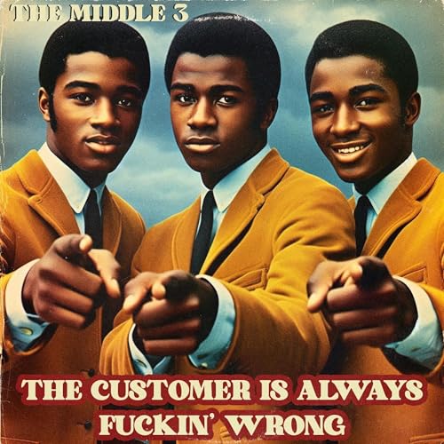 Play The Customer Is Always Fuckin' Wrong by Almost Vinyl on Amazon Music