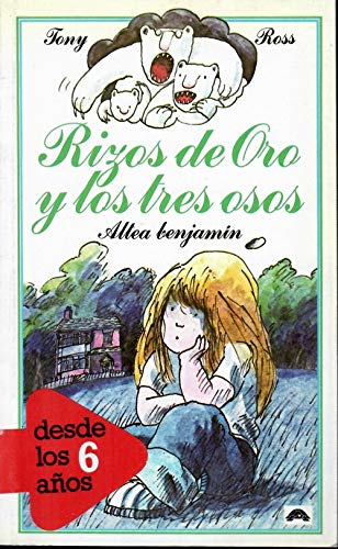 Rizos De Oro Y Tres Osos (Spanish Edition): Ross, Tony: 9788437215754 ...