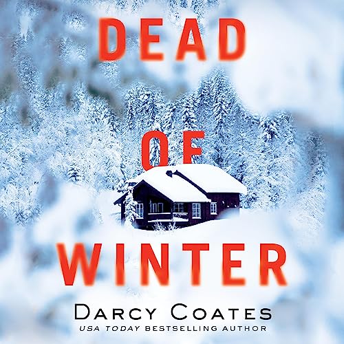 Amazon.com: Dead of Winter (Audible Audio Edition): Darcy Coates, Emily ...