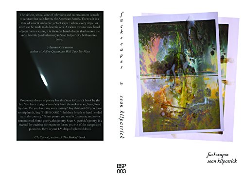 Fuckscapes: Sean Kilpatrick: 9780984706303: Amazon.com: Books