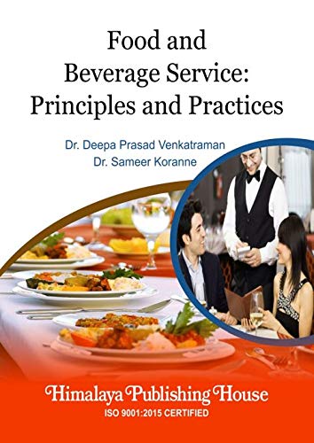 Food & Beverage Service: Principles and Practices : Dr. Deepa Prasad ...