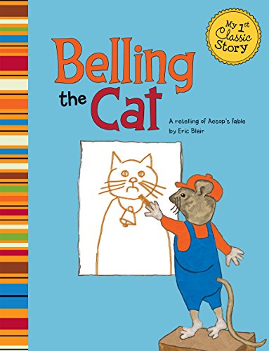 Amazon | Belling the Cat: A Retelling of Aesop's Fable (My First ...