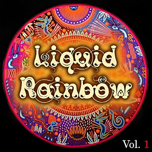 Amazon.com: Liquid Rainbow, Vol. 1 : Liquid Rainbow: Digital Music