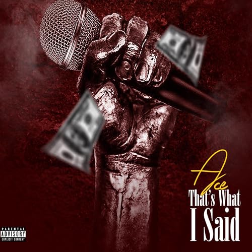 Amazon.co.jp: Thats What I Said [Explicit] : ACE: Digital Music