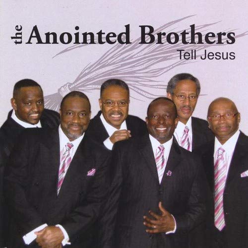 Tell Jesus: Anointed Brothers: Amazon.es: CDs y vinilos}