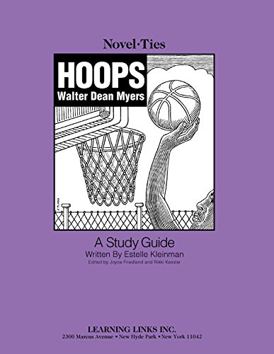 Hoops: Novel-Ties Study Guide: Walter Dean Myers: 9780767535649: Amazon ...
