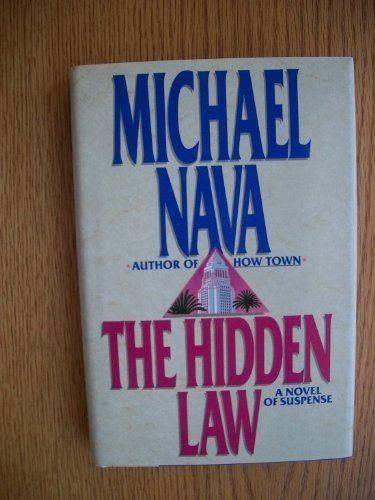 The Hidden Law: Nava, Michael: 9780060167837: Amazon.com: Books