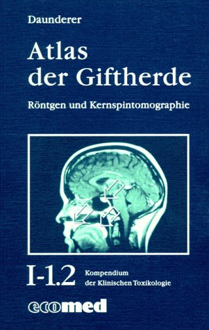Amazon.co.jp: Atlas der Giftherde. Roentgen und Kernspintomographie ...