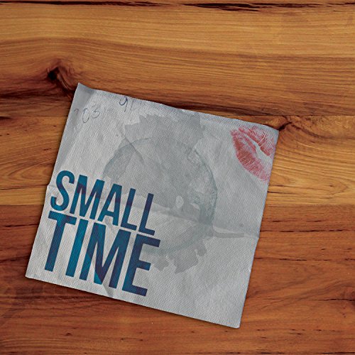 Play Small Time by Small Time on Amazon Music
