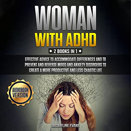 Amazon.co.jp: Woman with ADHD - 2 Books in 1: Effective Advice to ...