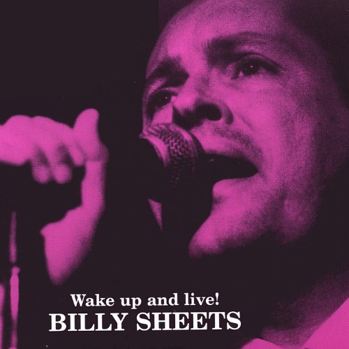 Play Wake Up and Live! by Billy Sheets on Amazon Music