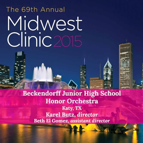 Amazon.com: 2015 Midwest Clinic: Beckendorff Junior High School Honor ...