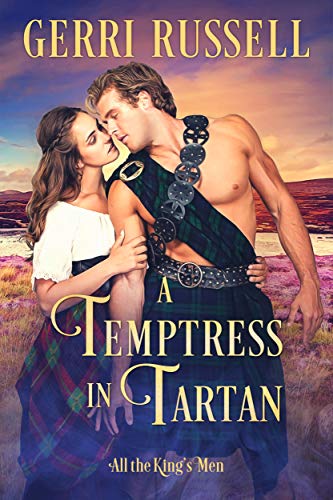 A Temptress in Tartan (All the King's Men Book 3) - Kindle edition by ...