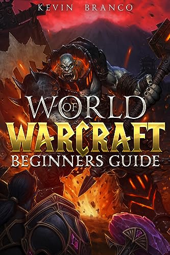 Amazon.com: World Of Warcraft Beginners Guide eBook : Branco, Kevin ...