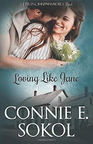 Loving Like Jane : Sokol, Connie E.: Amazon.in: Books
