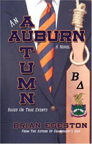 An Auburn Autumn: Brian Egeston: 9780967550572: Amazon.com: Books