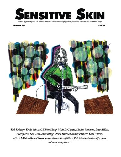 Sensitive Skin #6-7: Roberge, Rob, Schikel, Erika, DeCapite, Mike, Van ...