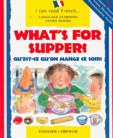 Amazon.com: What's for Supper/Questce Quon Mange Ce Soir: Qu'Est-Ce Qu ...