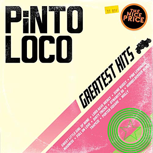 Amazon.com: Greatest Hits : Pinto Loco: Digital Music