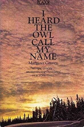 I Heard the Owl Call My Name : Craven, Margaret: Amazon.co.uk: Books