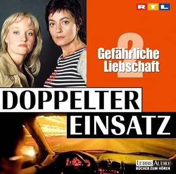 Amazon.com: Doppelter Einsatz. - Bergisch Gladbach 2., Gefaehrliche ...