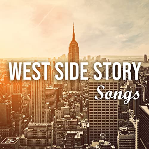 West Side Story Songs by VARIOUS ARTISTS & Leonard Bernstein on Amazon ...