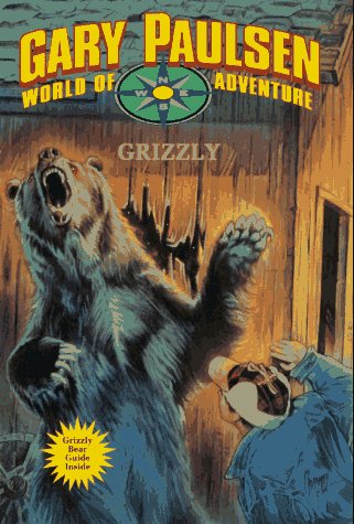 GRIZZLY (Gary Paulsen World of Adventure): Paulsen, Gary: 9780440412175 ...