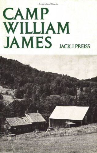 Camp William James: Jack Joseph Preiss: 9780912148083: Amazon.com: Books