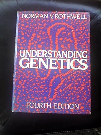 Understanding Genetics: Rothwell, Norman V.: 9780195051087: Amazon.com ...