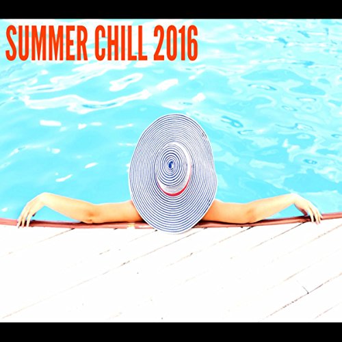 Play Summer Chill 2016 by Adam Scurry on Amazon Music