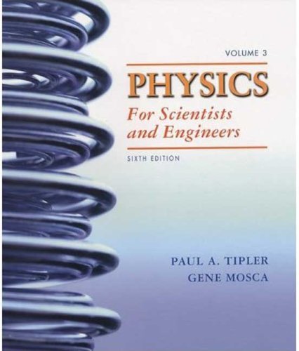 Dynamic Book Physics, Volume 3: For Scientists and Engineers: Gene ...