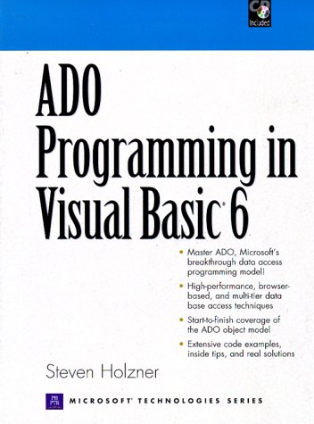 ADO Programming in Visual Basic 6: Holzner, Steven: 9780130858573: Amazon.com: Books