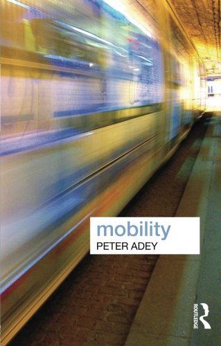 Mobility, Adey (Key Ideas in Geography): Amazon.co.uk: Adey, Peter ...