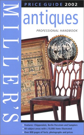 Miller's Antiques Price Guide 2002 (Miller's): elizabeth-norfolk ...