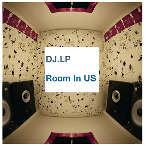 Room in US by DJ.LP on Amazon Music - Amazon.com