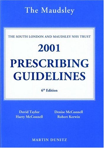 Buy The Bethlem & Maudsley Nhs Trust: Maudsley Prescribing Guidelines ...