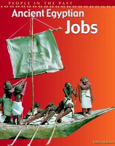 Ancient Egyptian Jobs (People in the Past): 9780431145884: Amazon.com ...