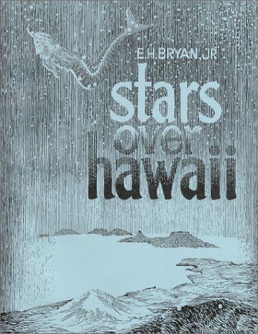 Stars over Hawaii: Bryan, Edwin H., Jr.: 9780912180304: Amazon.com: Books