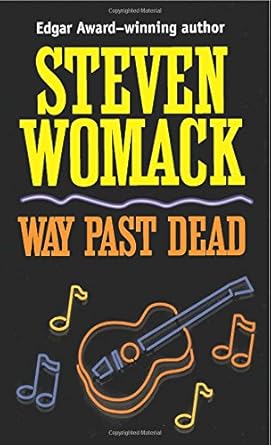 Way Past Dead: Womack, Steven: 9780345461889: Amazon.com: Books