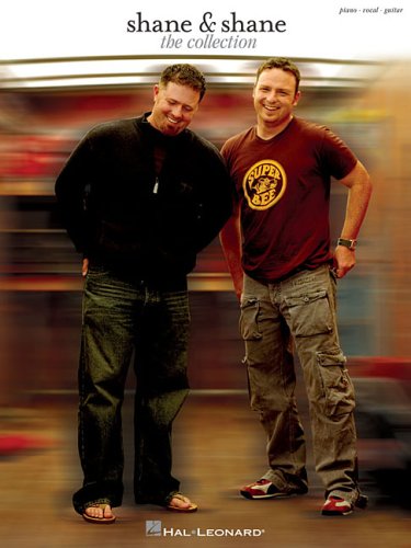 Shane and Shane - The Collection: Shane and Shane: 9780634092916 ...