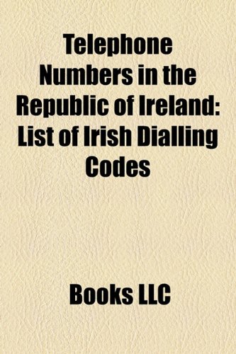 Telephone Numbers in the Republic of Ireland : LLC, Books: Amazon.in: Books