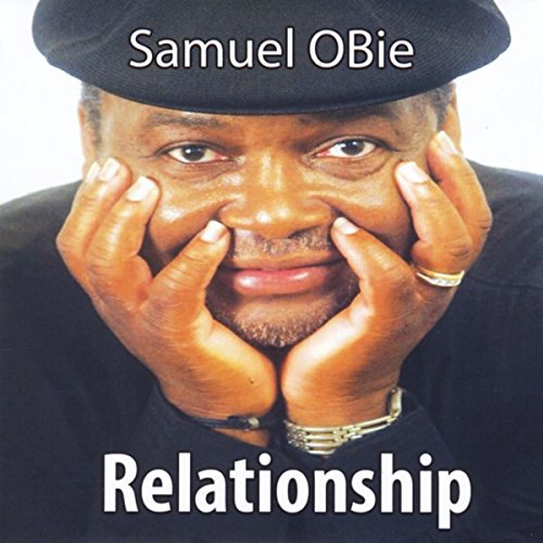 Play Relationship by Samuel Obie on Amazon Music