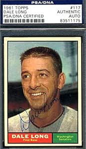Dale Long Authenticated Signed 1961 Topps Autograph - PSA/DNA Certified ...