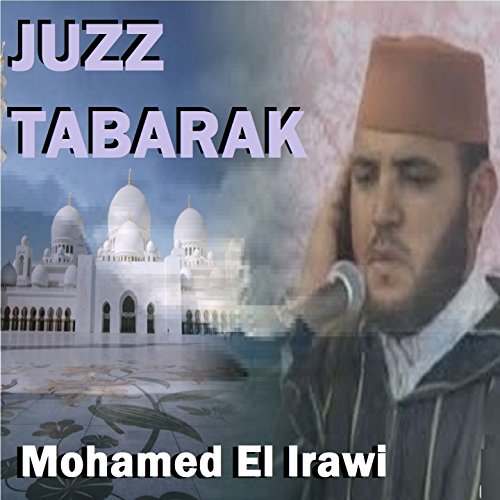 Reproducir Juzz Tabarak (Quran) de Mohamed El Irawi en Amazon Music