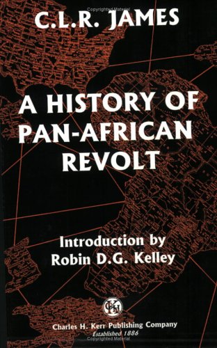 Buy A History of Pan-african Revolt: Revolutionary Classics Book Online ...